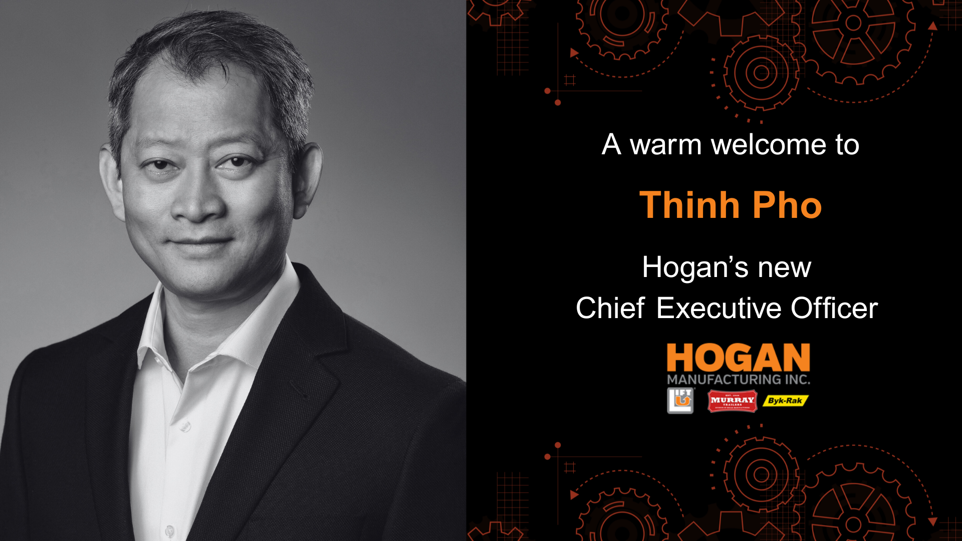 HMI Welcomes Thinh Pho, CEO – Hogan Mfg, Inc.